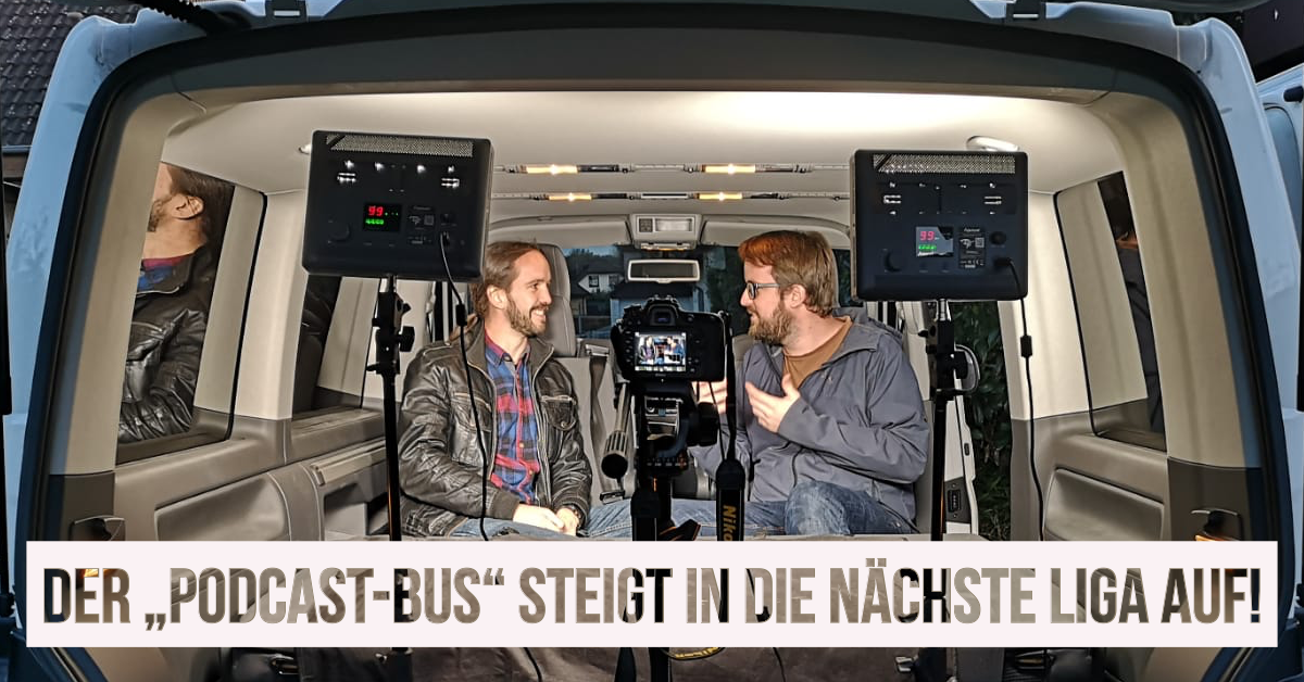 Erfolgreicher Technik-Test mit unserem "Podcast-Bus"