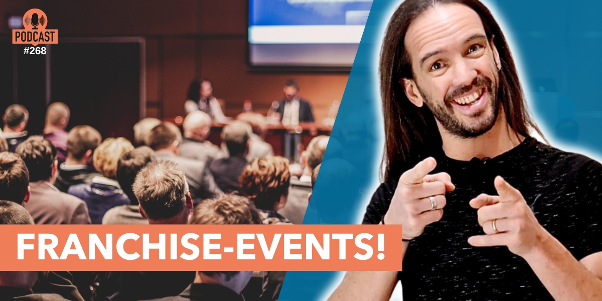 268 - Die wichtigsten Franchise-Events im Frühling – Jetzt vormerken!
